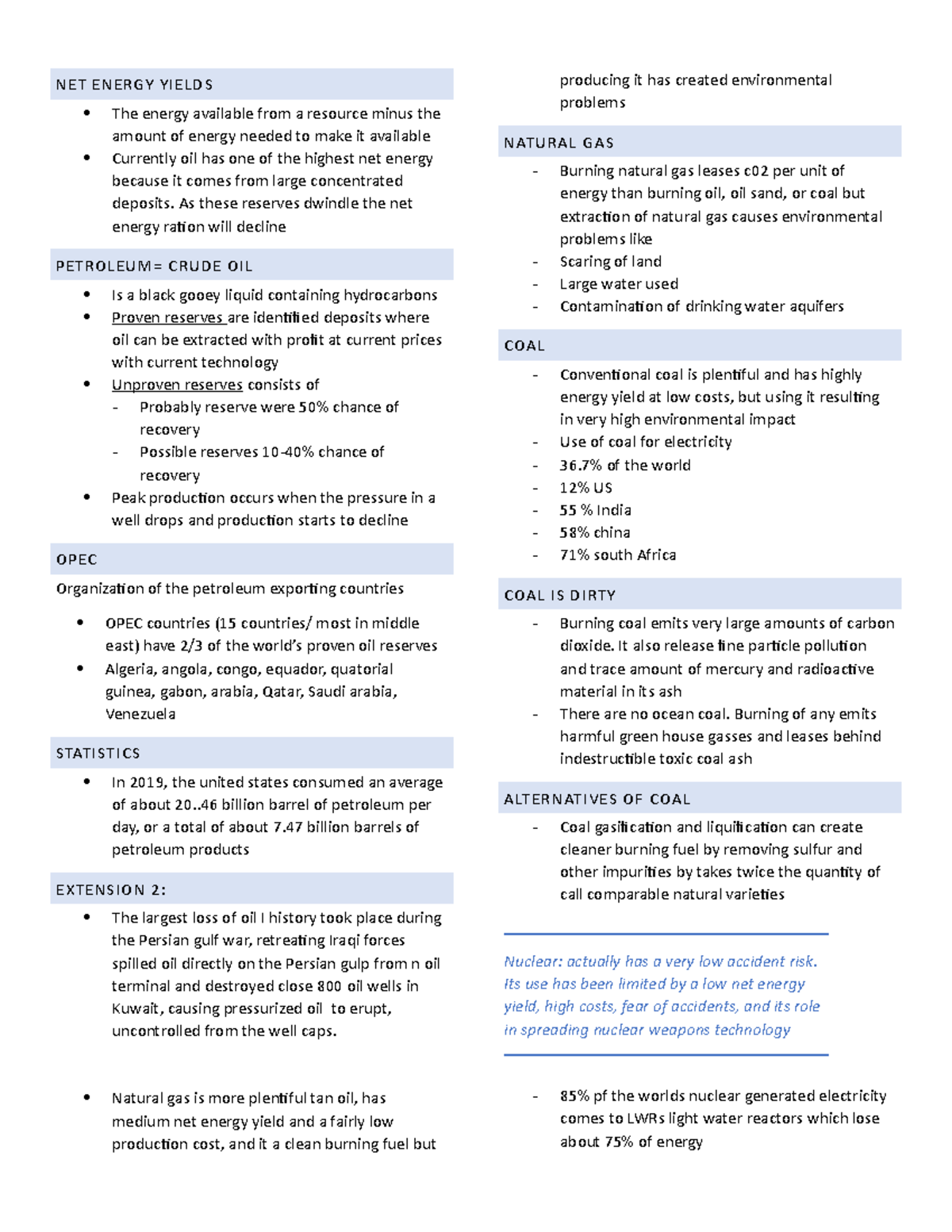 Renewable and non resources - NET ENERGY YIELDS The energy available from a resource minus the ...