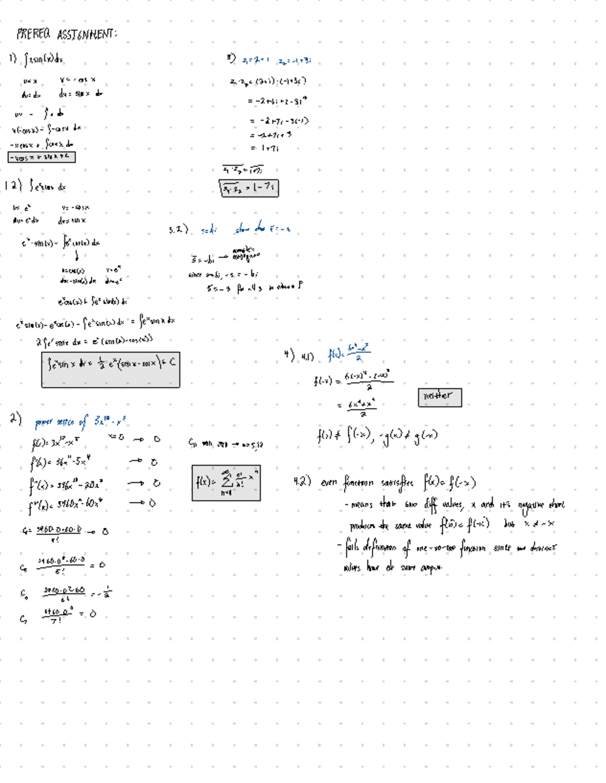 Math 54 Prerequisite - PREREQ ASSIGNMENT : 1) (xsin(x) dx 3) a = 2 + 12 ...