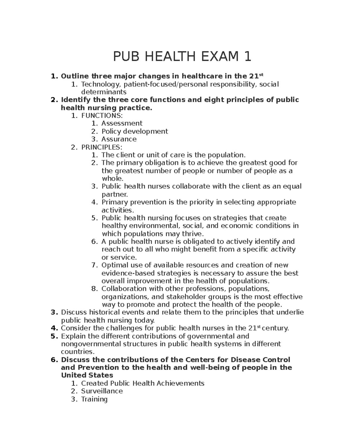 Exam 1 objectives - PUB HEALTH EXAM 1 Outline three major changes in ...