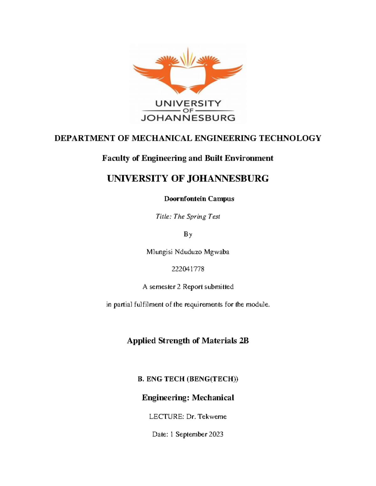 Spring Test Lab MN Mgwaba 222041778 - DEPARTMENT OF MECHANICAL ...