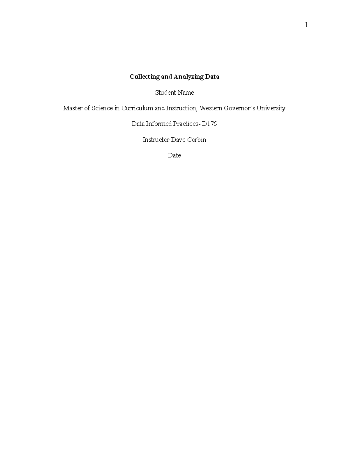 Task 2 Performance Assessment: Collecting and Analyzing Data ...