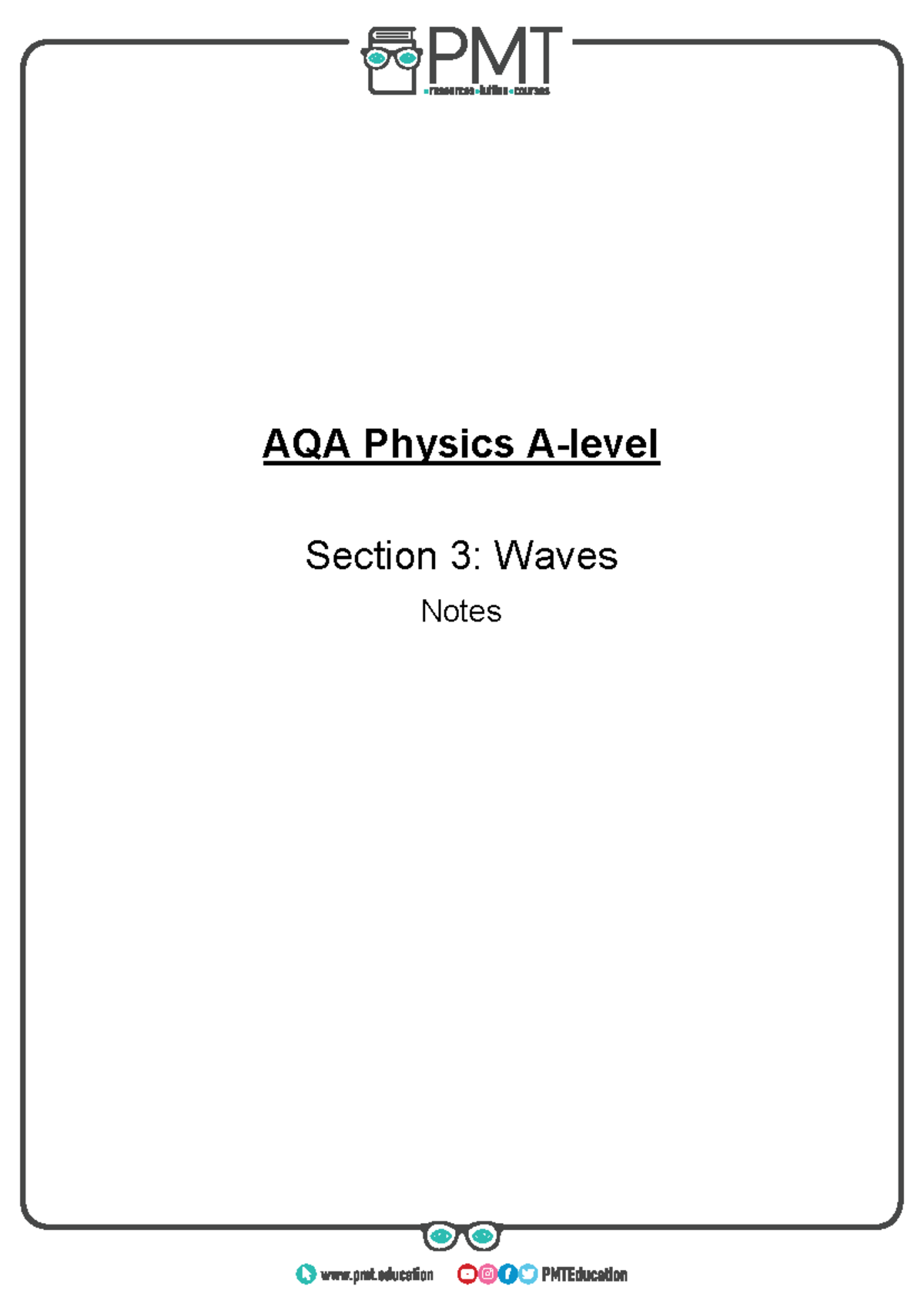 PMT Waves notes - AQA Physics A-level Section 3: Waves Notes 3.3 ...