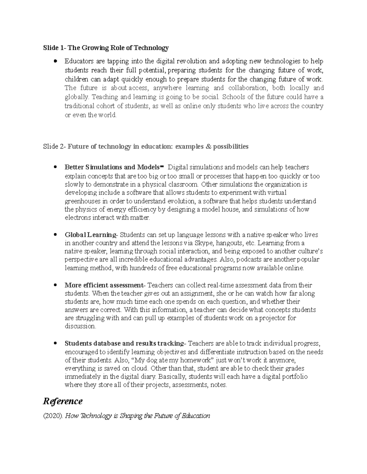 How Technology is Shaping the Future of Education - Slide 1- The ...