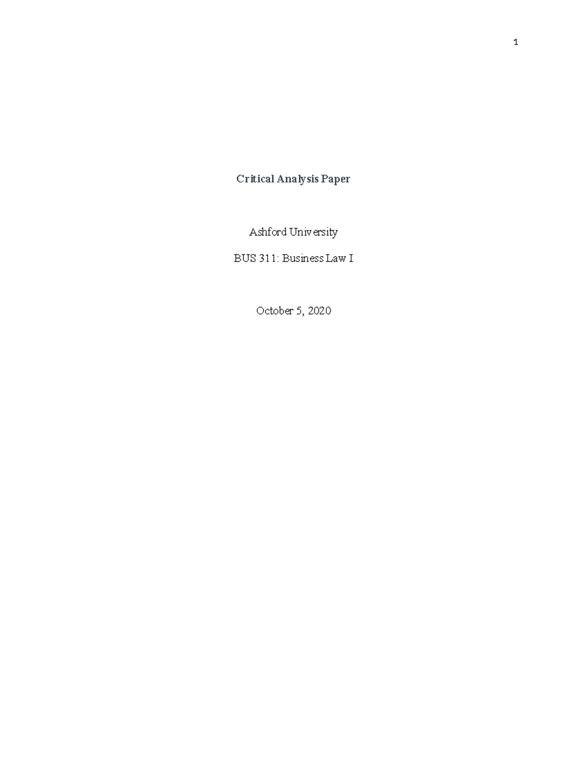 BUS 311 Week 2 Paper - Critical Analysis Paper Ashford University BUS ...