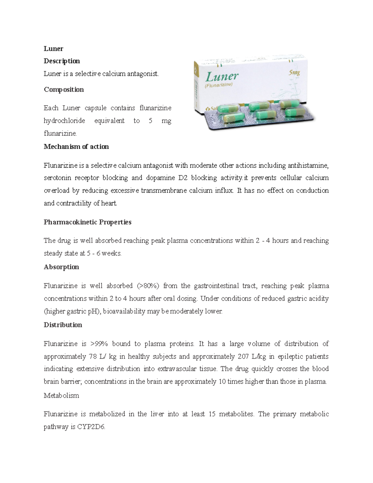 Luner Mode of action and pharmacology - Luner Description Luner is a ...