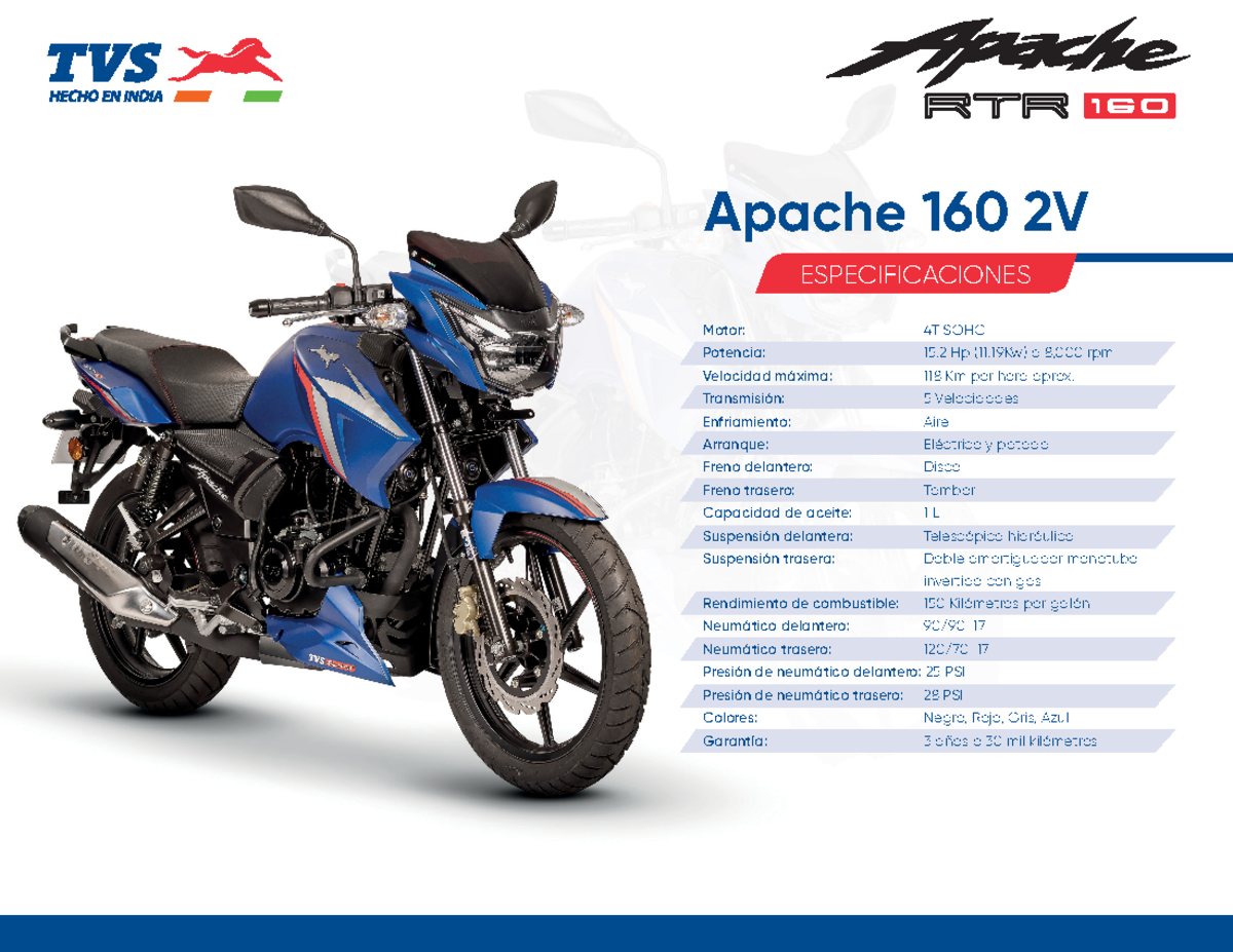 Apache 160 2V - Apache 160 2V ESPECIFICACIONES Motor: 4T SOHC Potencia ...