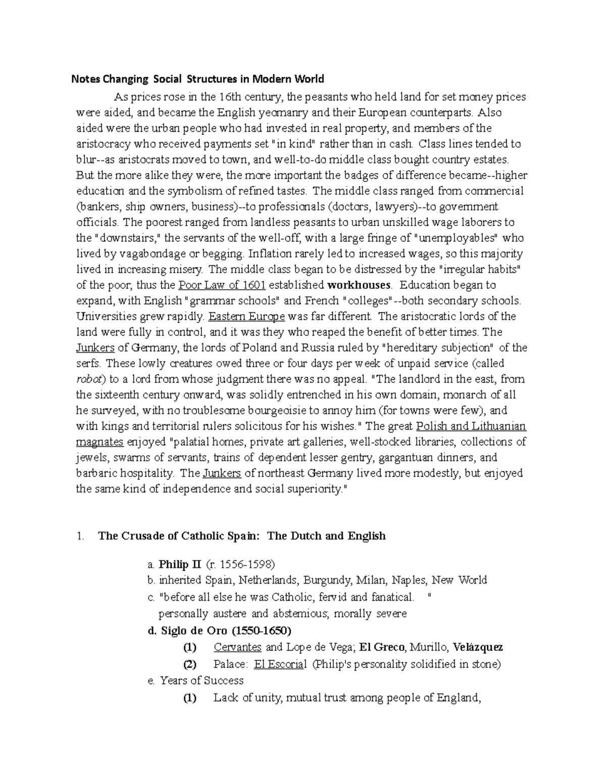 Notes Changing Social Structures in Modern World - Also aided were the ...