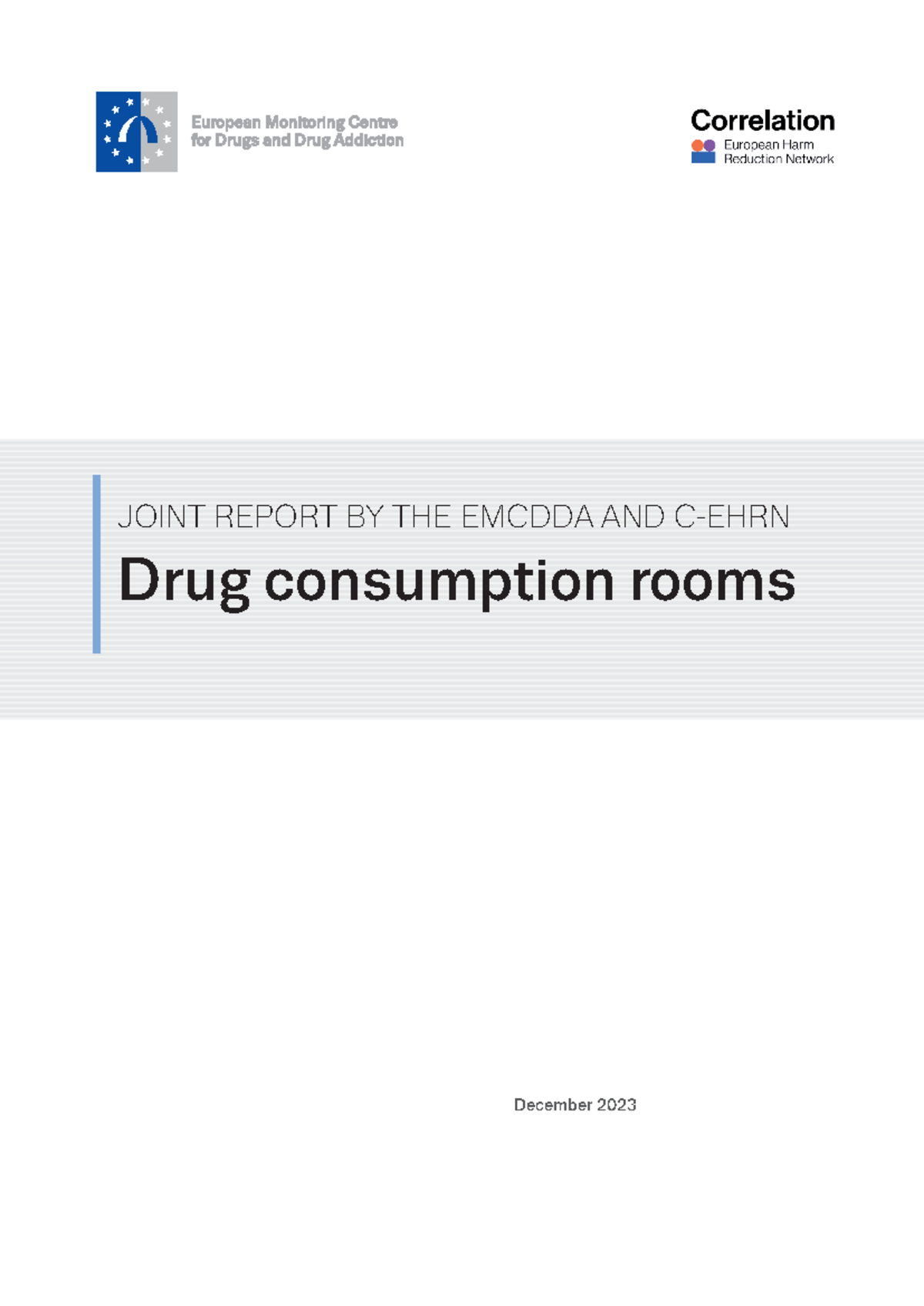 Drug-consumption-rooms technical-report final - December 2023 JOINT ...