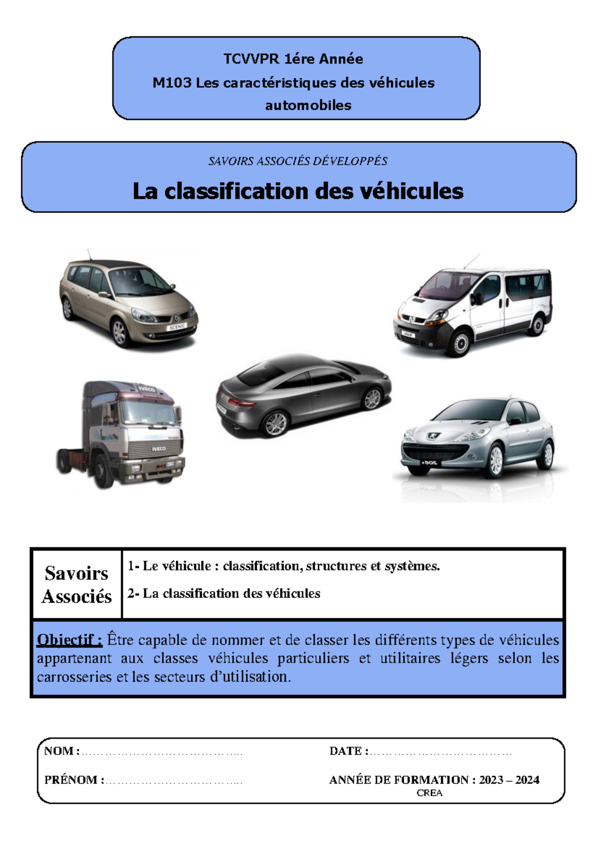 Résumé la classification des vehicules - Document 1/ Savoirs Associés 1 ...