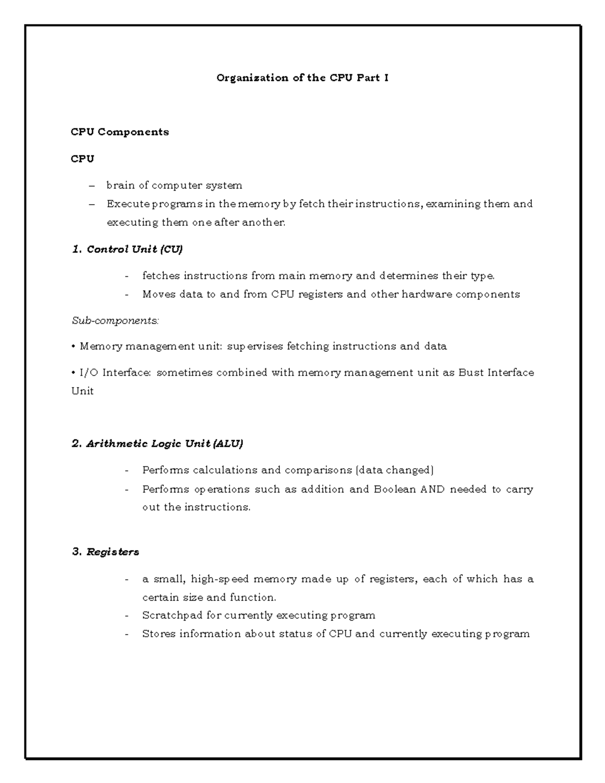 Organization of the CPU - Part I - Organization of the CPU Part I CPU ...