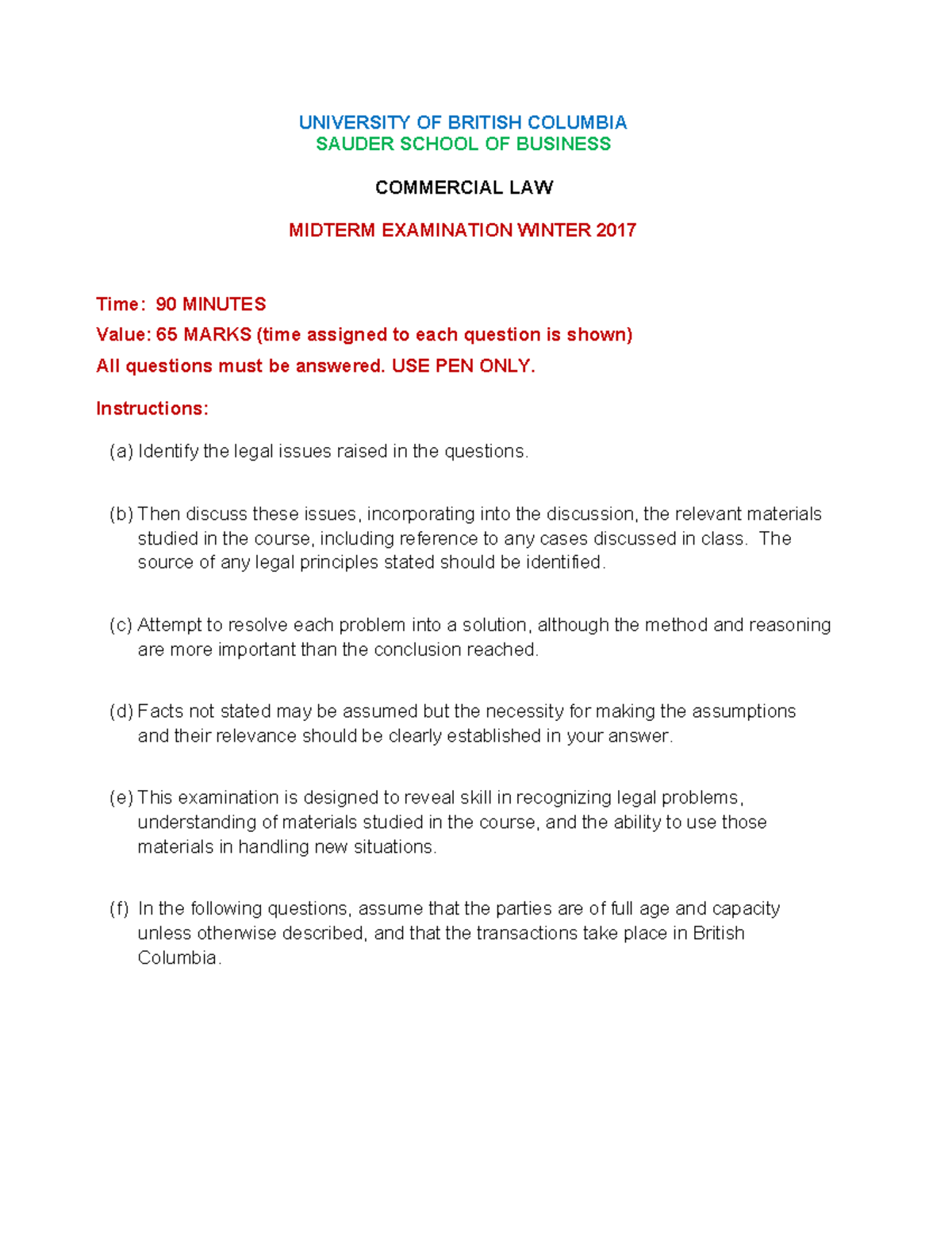 COMM 393 Midterm EXAM Winter 2017 Answers - UNIVERSITY OF BRITISH COLUMBIA SAUDER SCHOOL OF ...