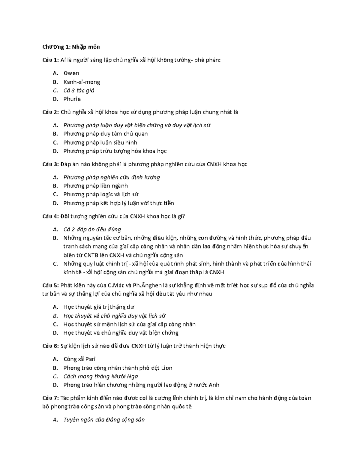 Câu hỏi TN - Cô Hảo - Ch ương 1: Nh p môn ậ Câu 1: Ai là ng ười sáng l p ch ậ ủ nghĩa xã h i ...