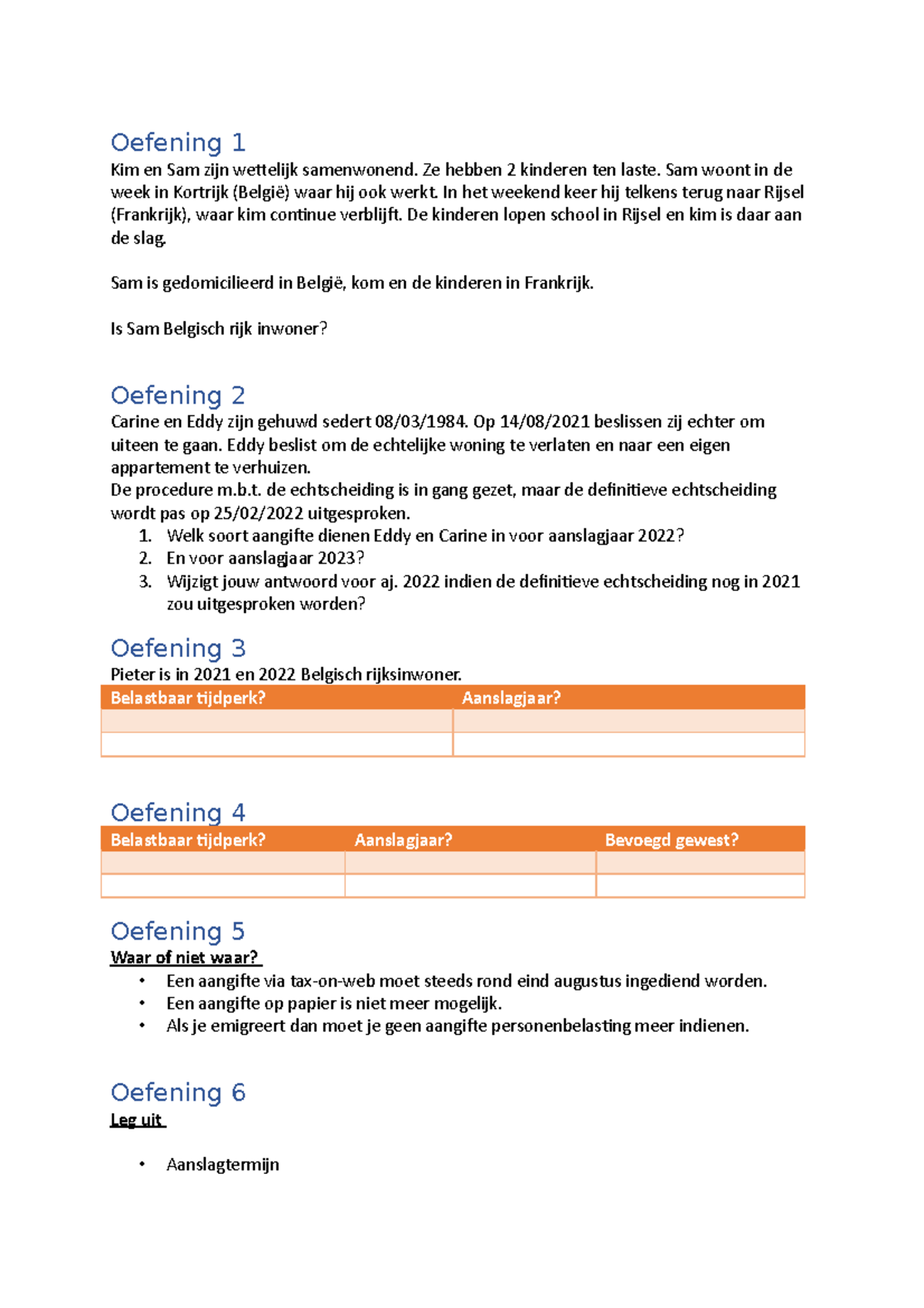 Oefeningen fiscaliteit (boek) - Oefening 1 Kim en Sam zijn wettelijk ...