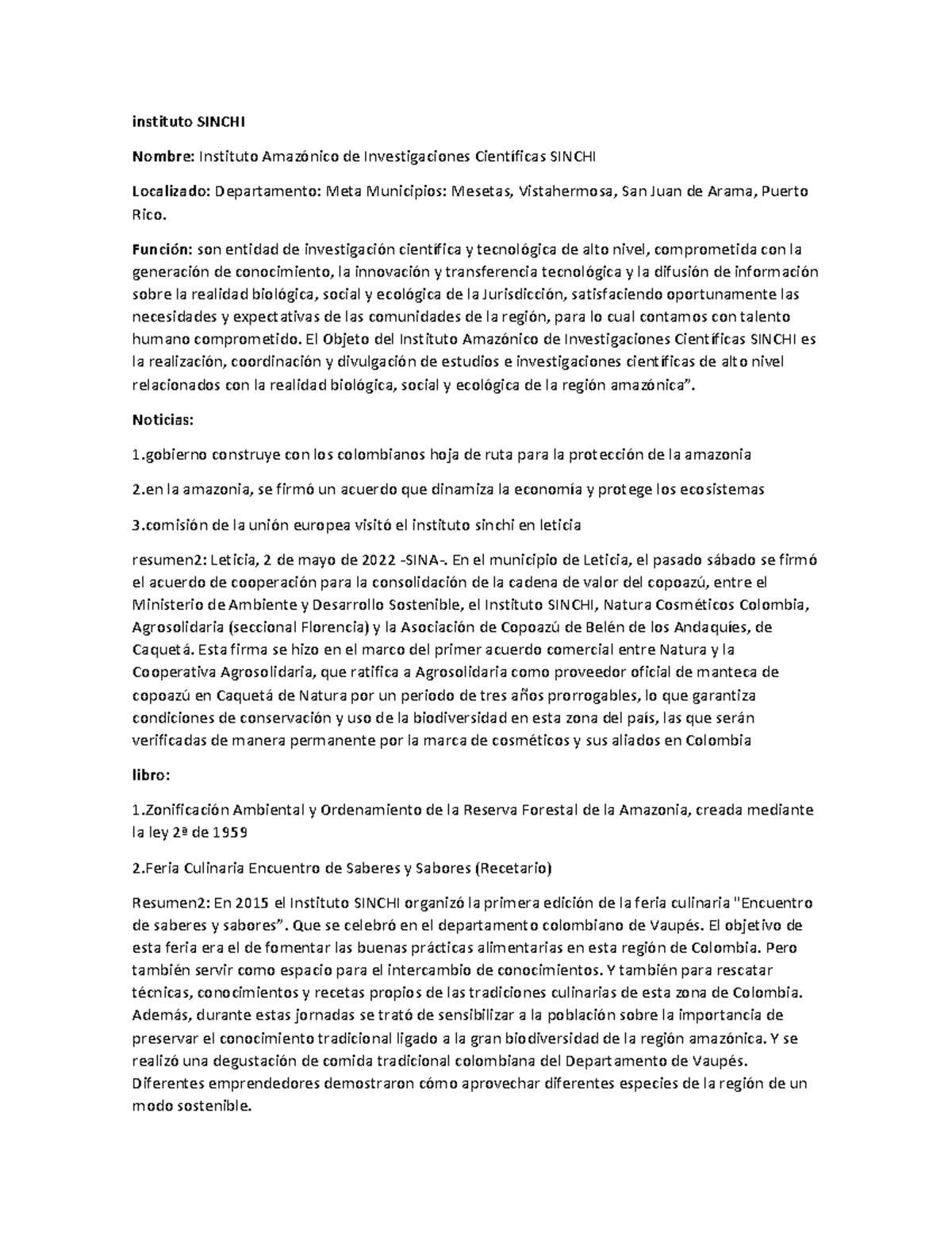 Instituto Sinchi - leyes - instituto SINCHI Nombre: Instituto Amazónico ...