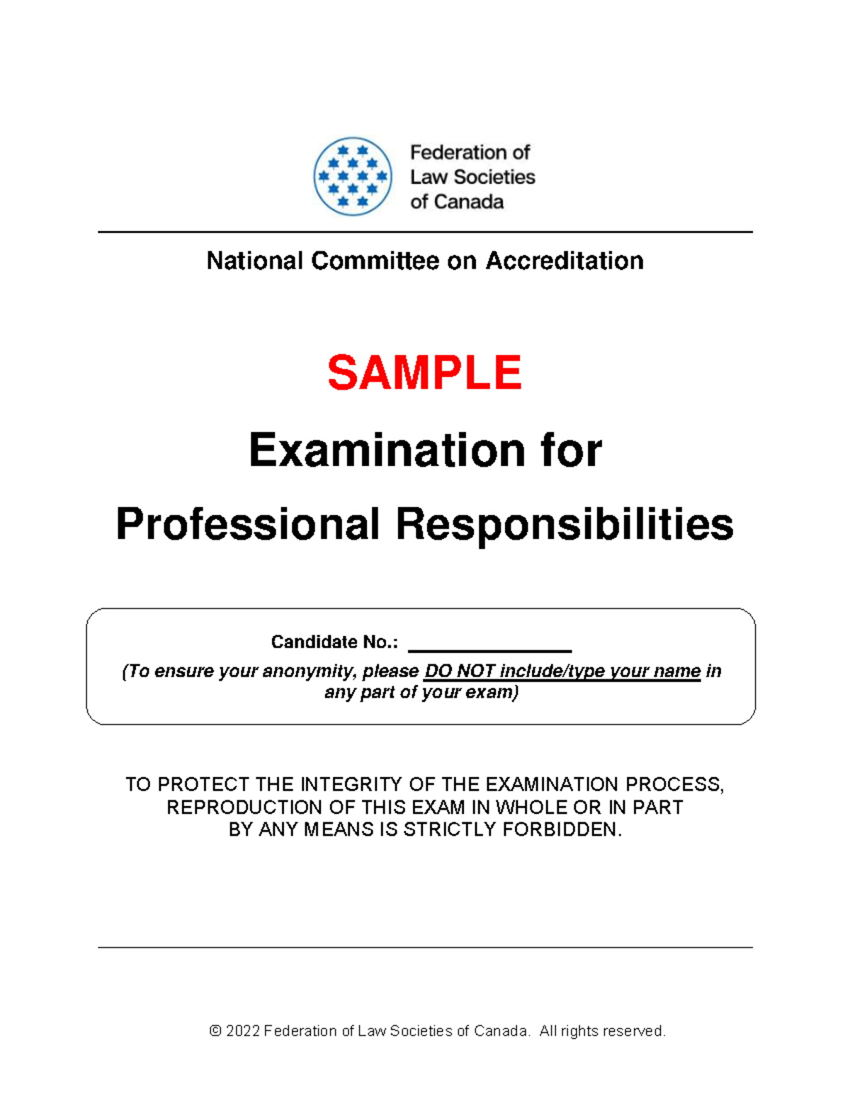 Professional Responsibility Sample Exam 1 (NCA) - © 2022 Federation of Law Societies of Canada ...