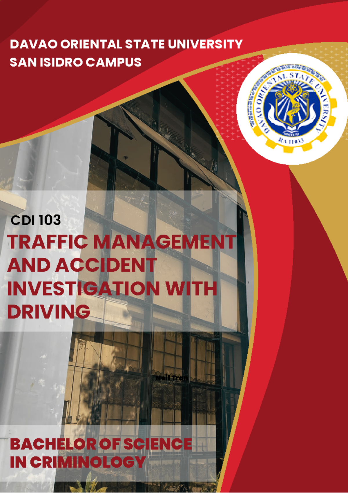 CDI 103 - Traffic Management AND Accident Investigation WITH Driving - TRAFFIC MANAGEMENT AND ...