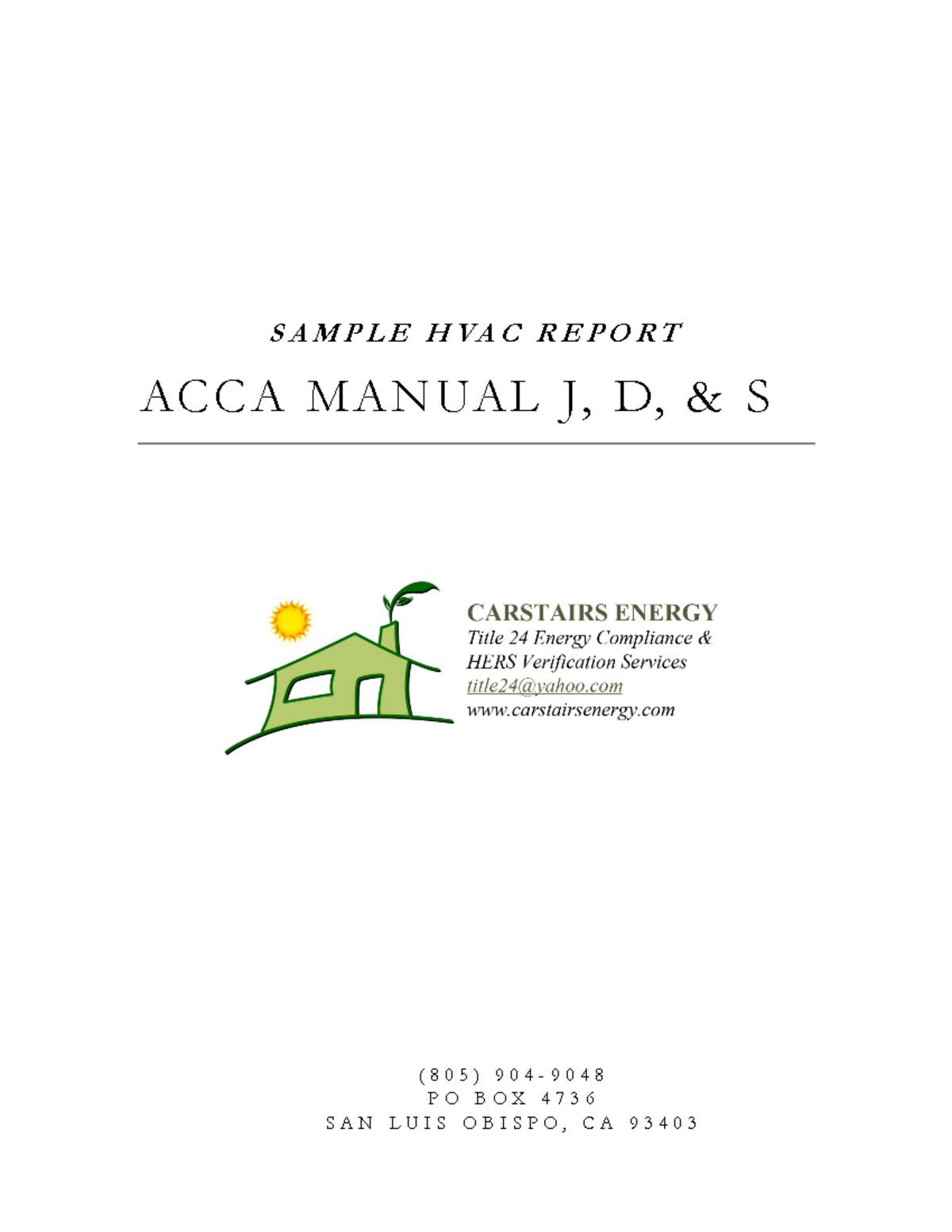 ACCA Sample-hvac-report - S A M P L E H V A C R E P O R T AC CA M A NUA ...