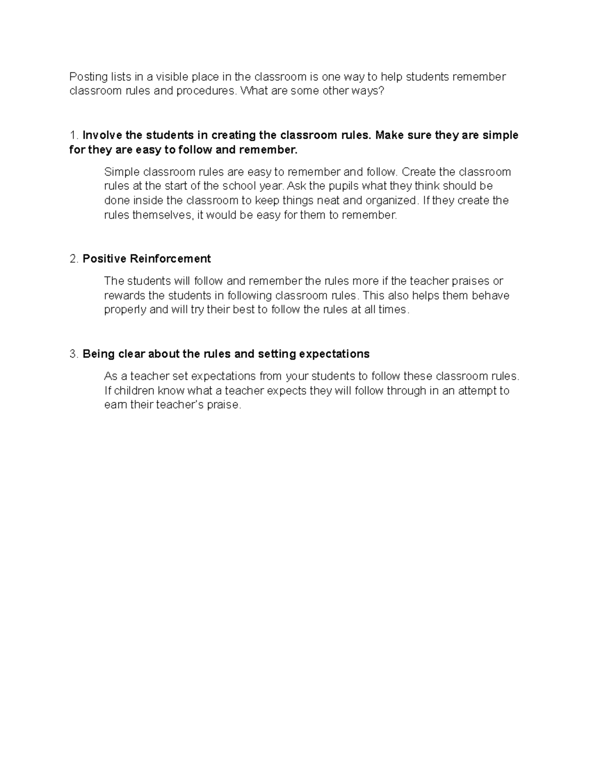 Posting lists in a visible place in the classroom is one way to help ...