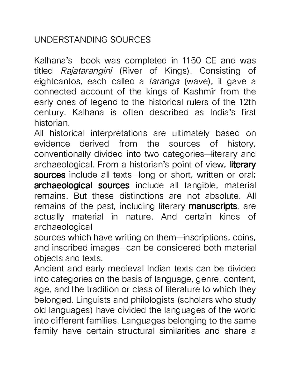 Understanding Sources - UNDERSTANDING SOURCES Kalhana’s book was ...