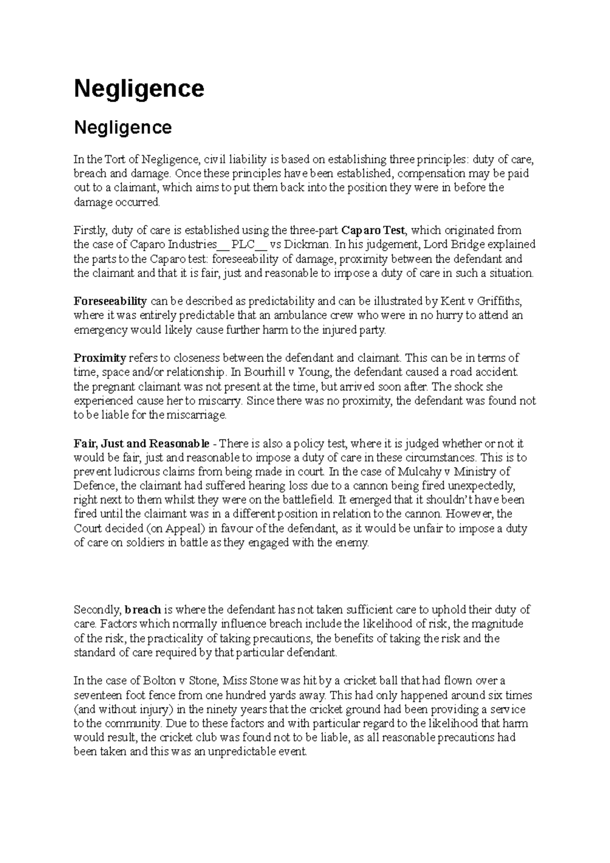 Negligence - Once these principles have been established, compensation may be paid out to a ...