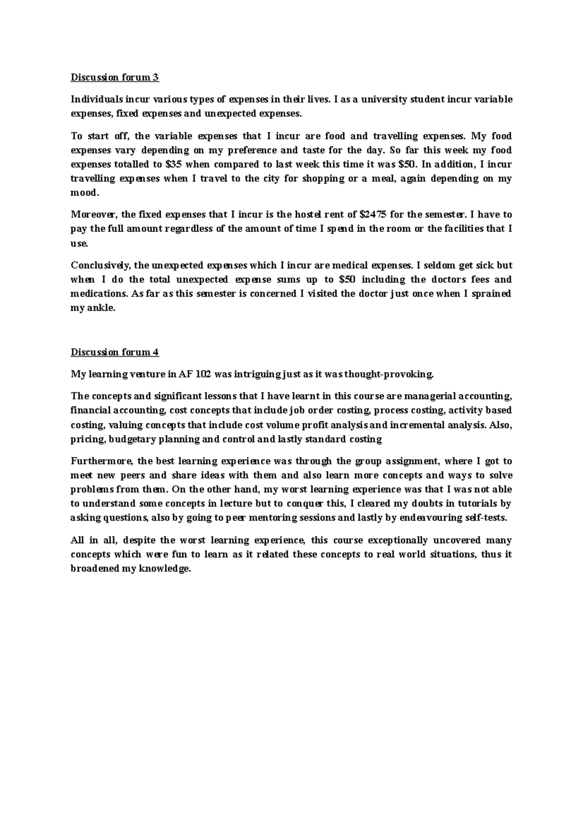 AF102 Discussion Forum 3&4 - Discussion forum 3 Individuals incur ...