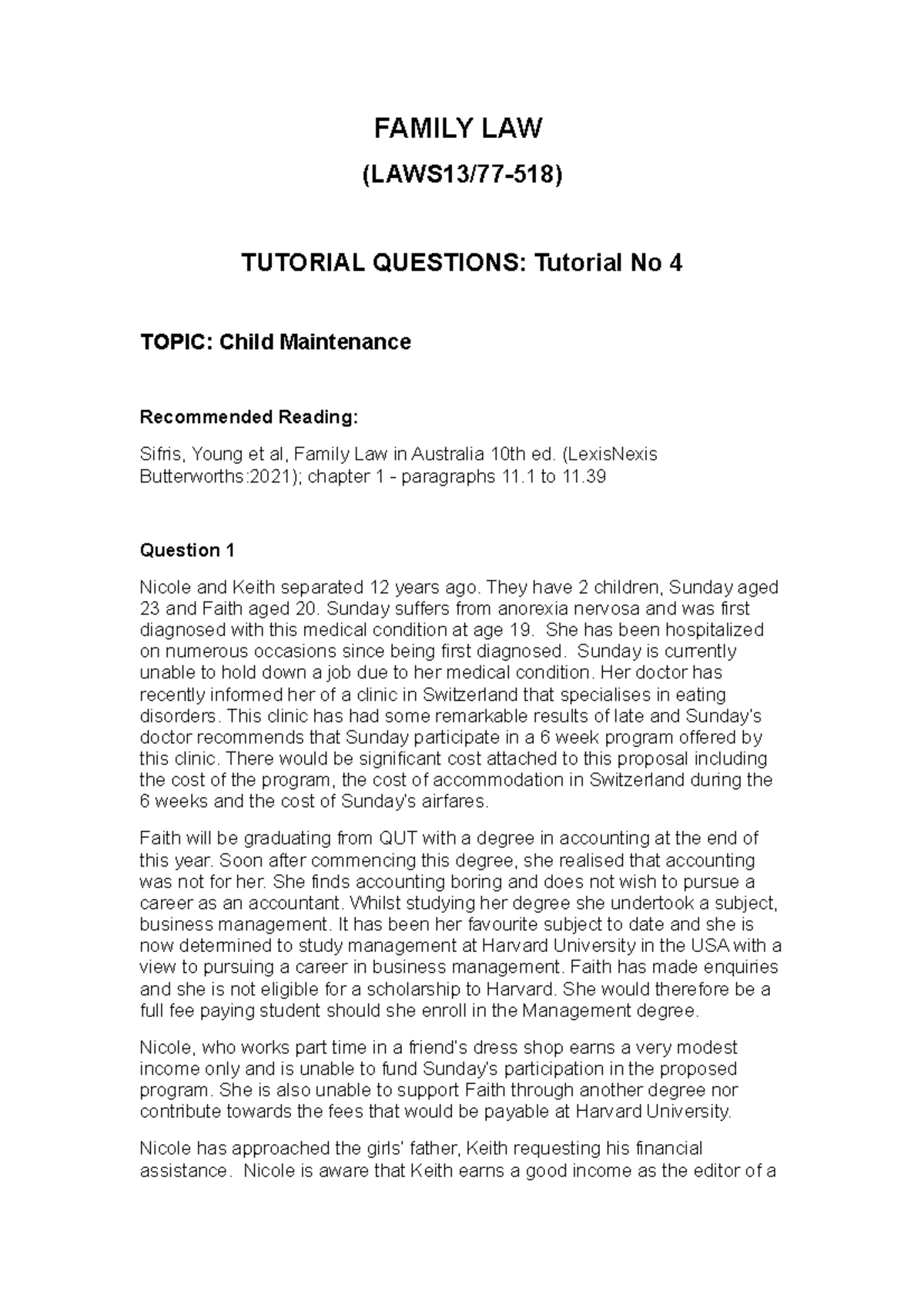 Tutorial Questions (No 4) Family LAW - FAMILY LAW (LAWS13/77-518 ...