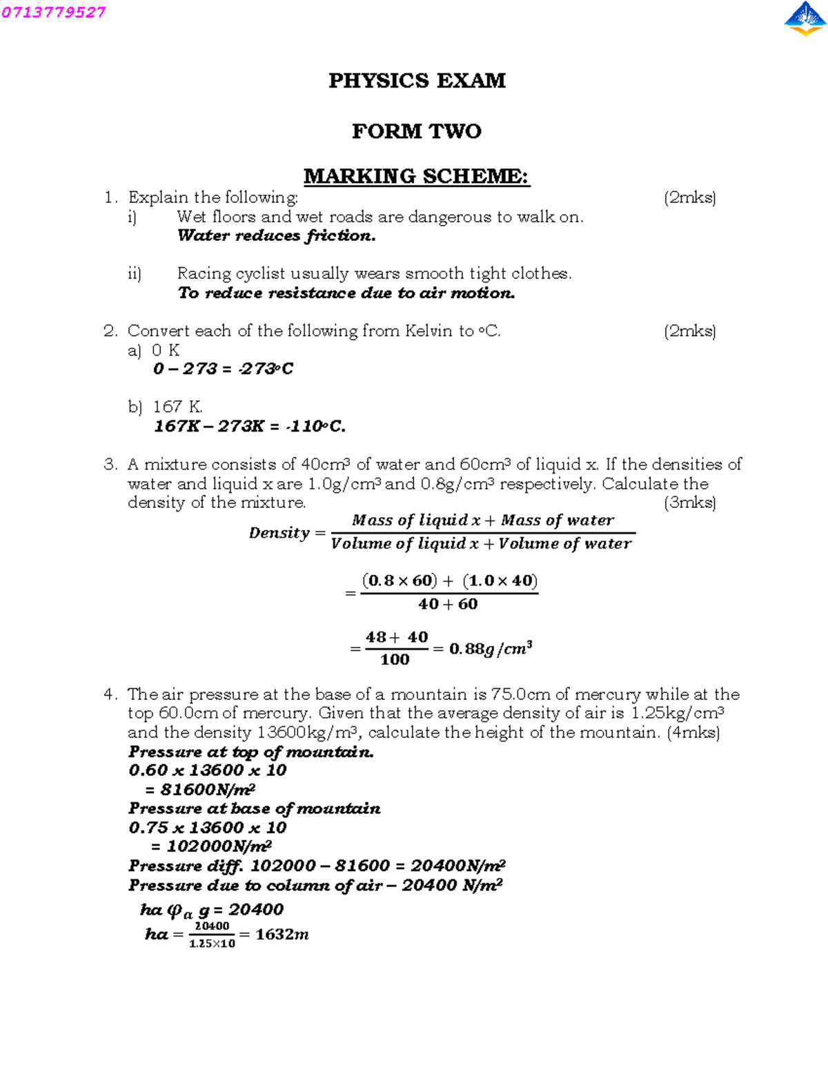 PHY F2 MS - I love this study - PHYSICS EXAM FORM TWO MARKING SCHEME: 1. Explain the following ...
