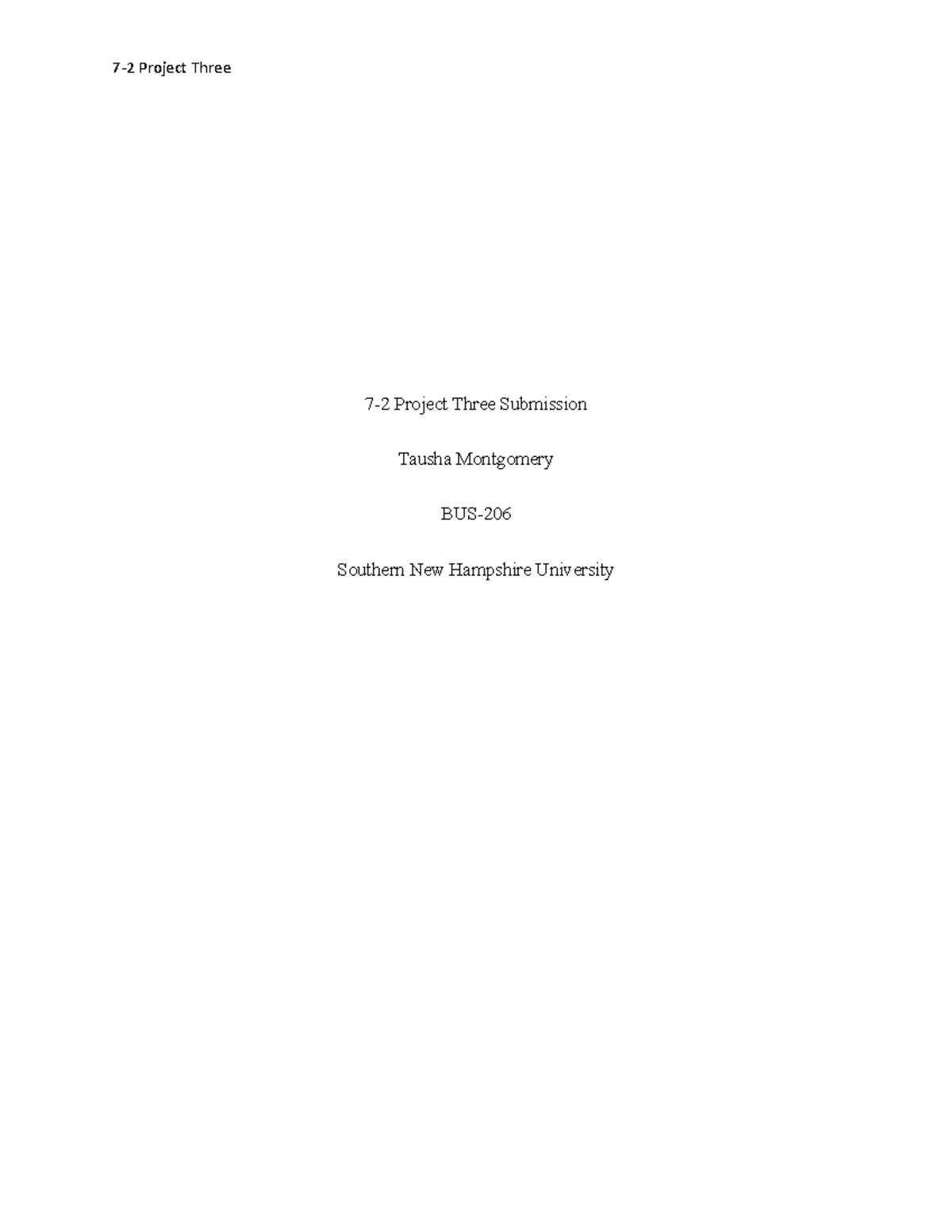 7-2 BUS-206 TM Contract Law - 7-2 Project Three Submission Tausha ...