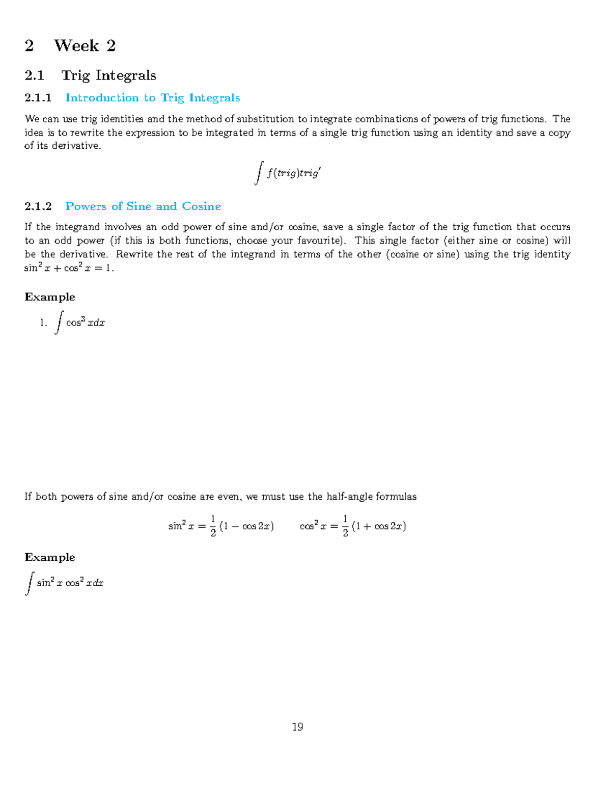 Math 128 Week 2 notes - 2 Week 2 2 Trig Integrals 2.1 Introduction to ...