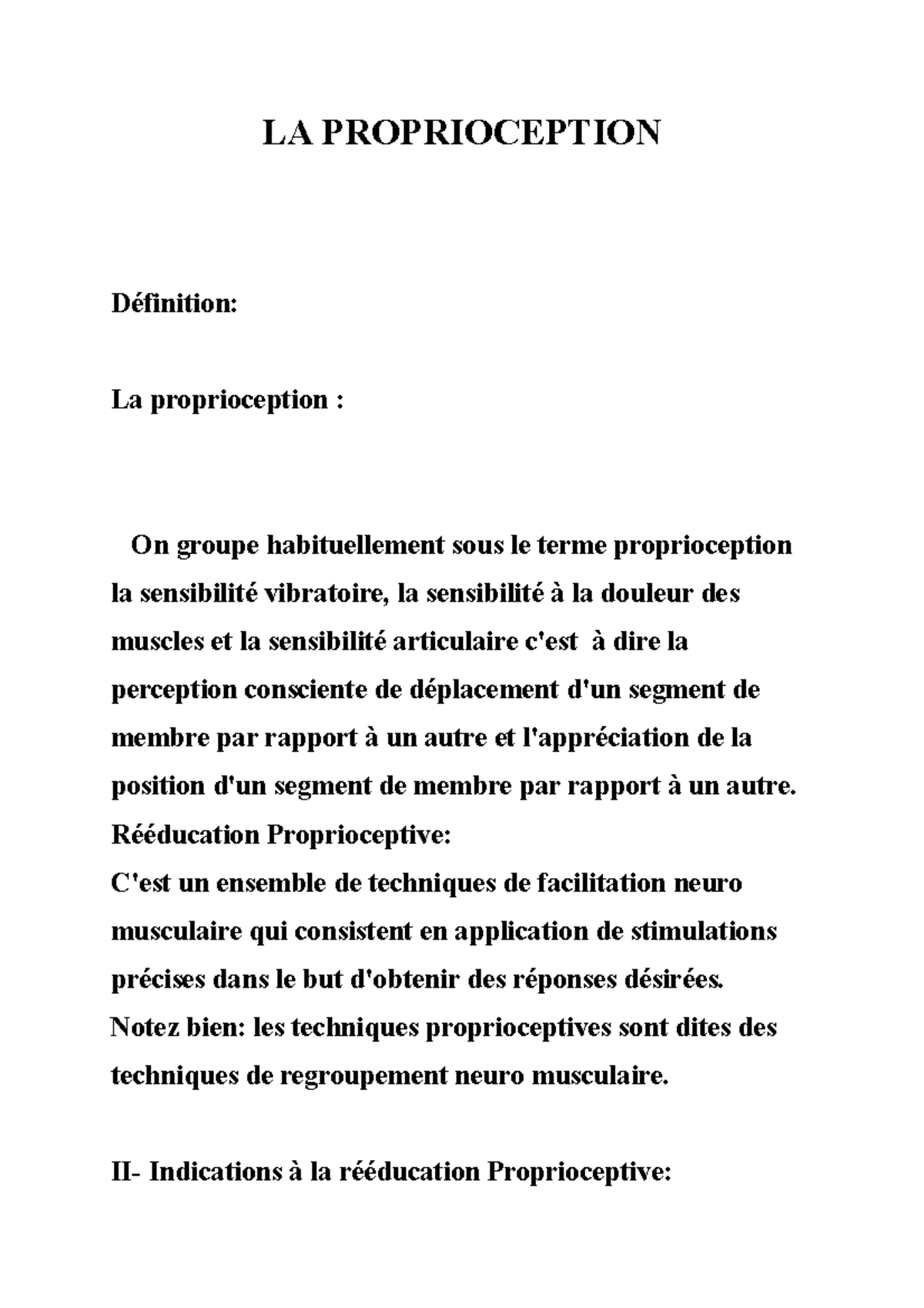 Proprioception 2 - LA PROPRIOCEPTION Définition: La proprioception : On ...
