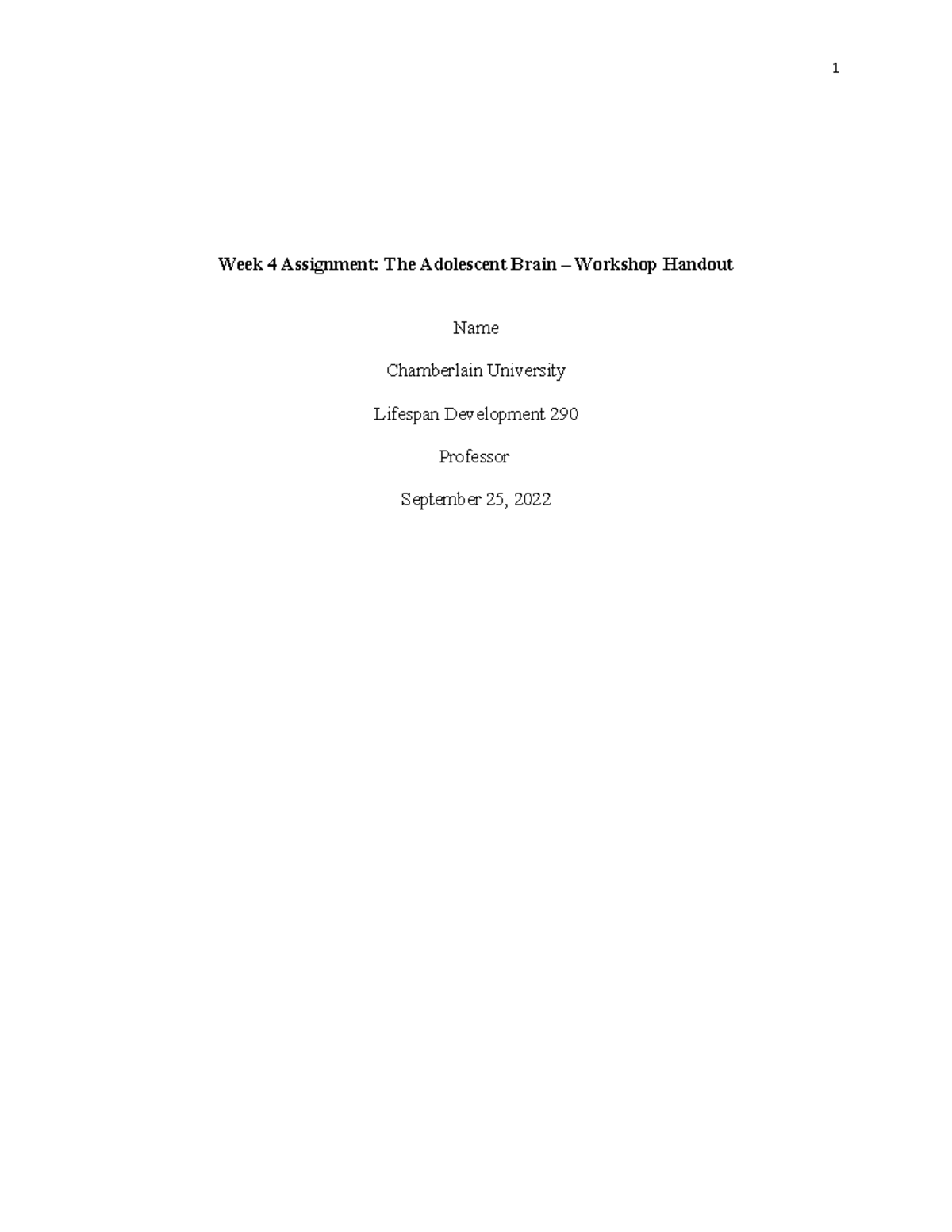 Week 4 Assignment - Health brochure - Week 4 Assignment: The Adolescent Brain – Workshop Handout ...