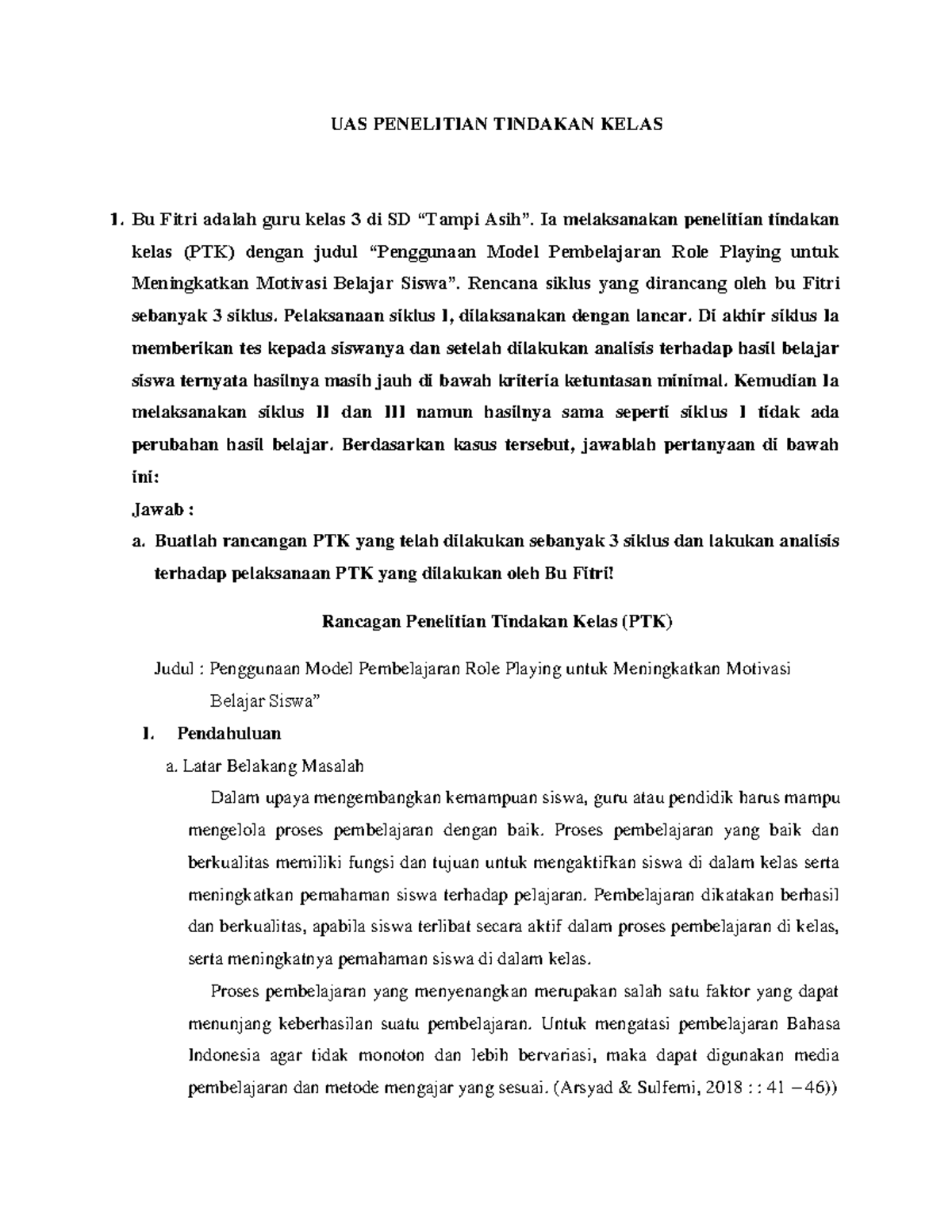 Uas ptk - TUGAS PENELITIAN TINDAKAN KELAS (PTK) - UAS PENELITIAN ...