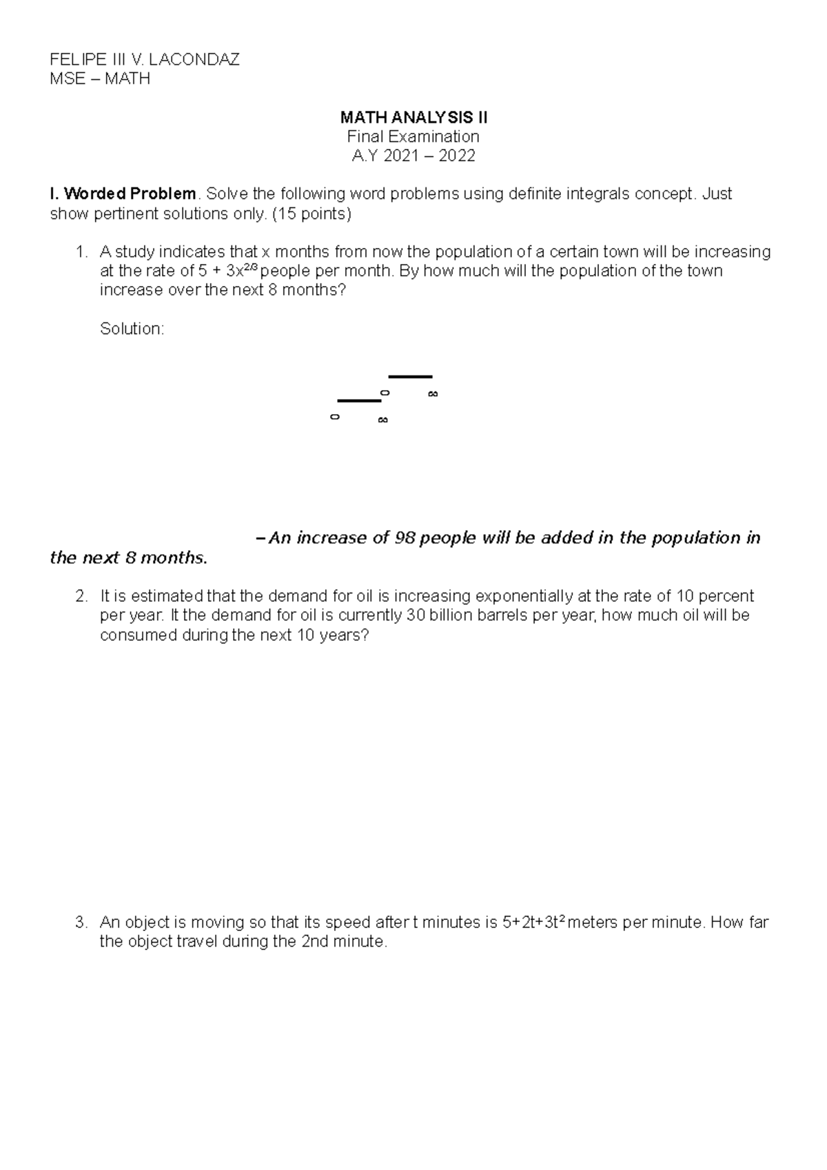 MATH Analii Final EXAM - Test - FELIPE III V. LACONDAZ MSE – MATH MATH ...