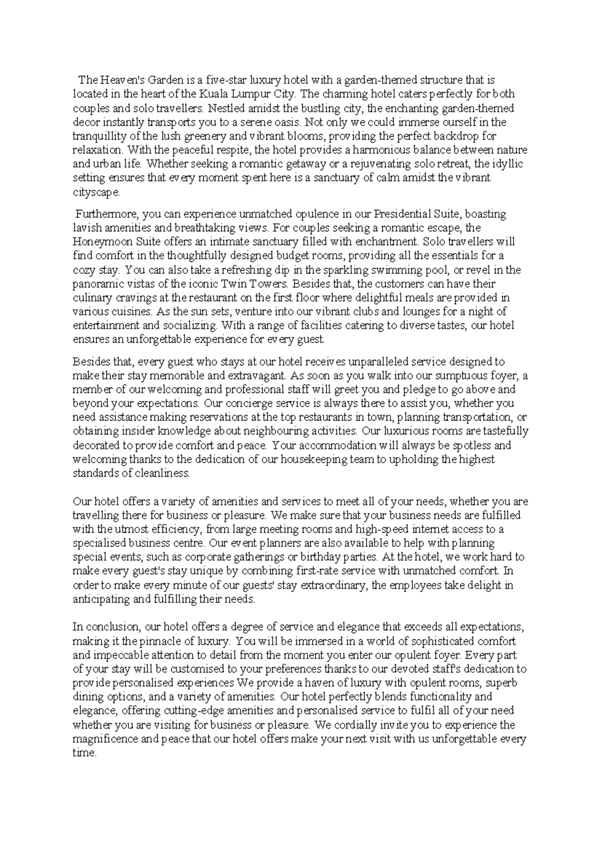 the hotel essay - The Heaven's Garden is a five-star luxury hotel with ...