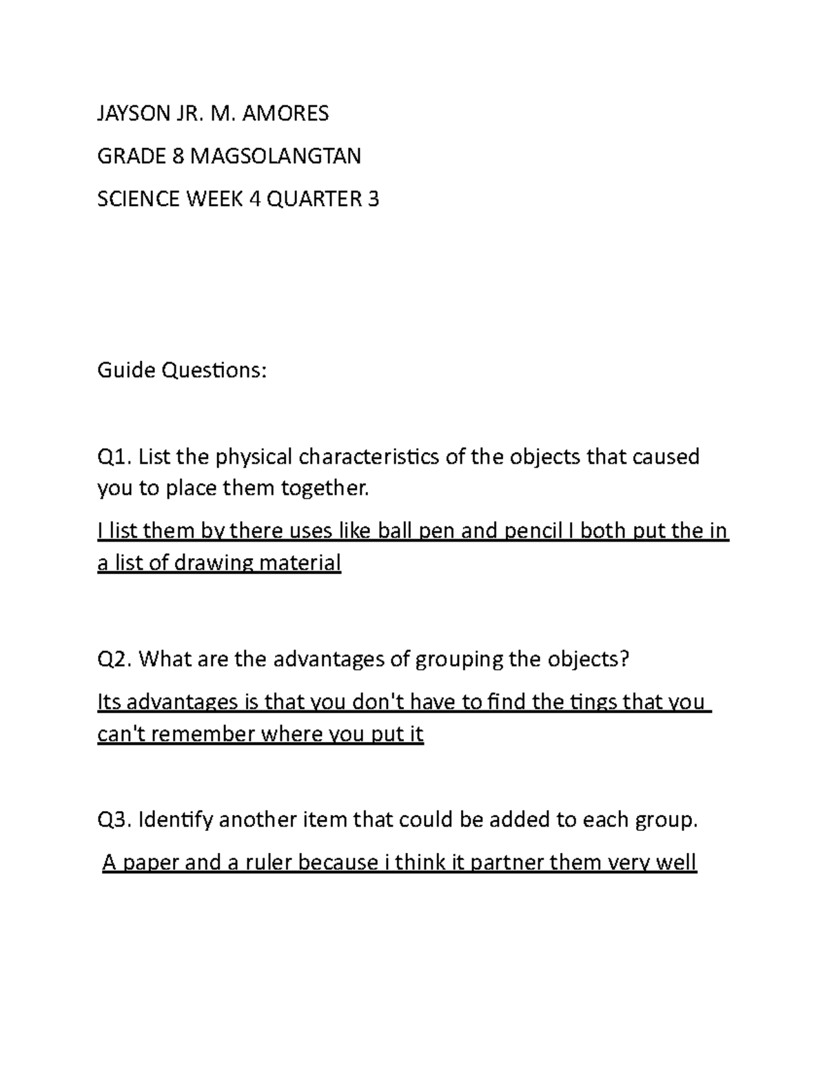 Science WEEK 4 Quarter 3 - JAYSON JR. M. AMORES GRADE 8 MAGSOLANGTAN ...