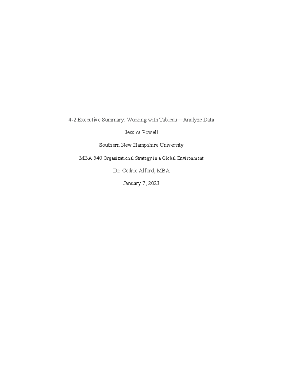 4-2 Assignment- Jessica Powell - 4-2 Executive Summary: Working with ...