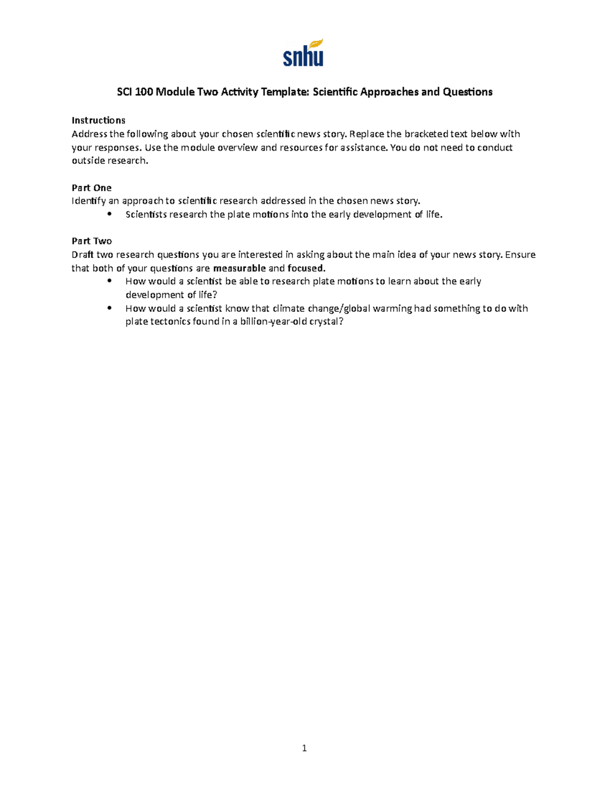 SCI 100 Module Two Activity Template - Replace the bracketed text below with your responses. Use ...