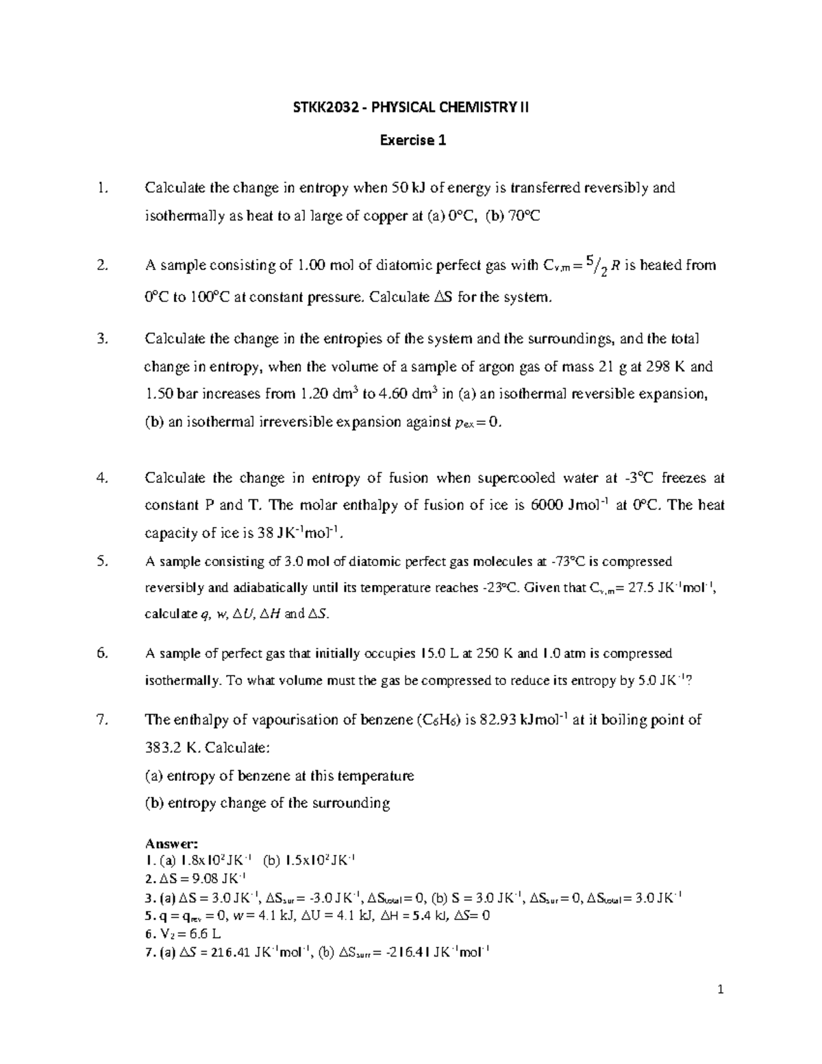 Tutorial 1 - 1 STKK2032 - PHYSICAL CHEMISTRY II Exercise 1 1. Calculate ...