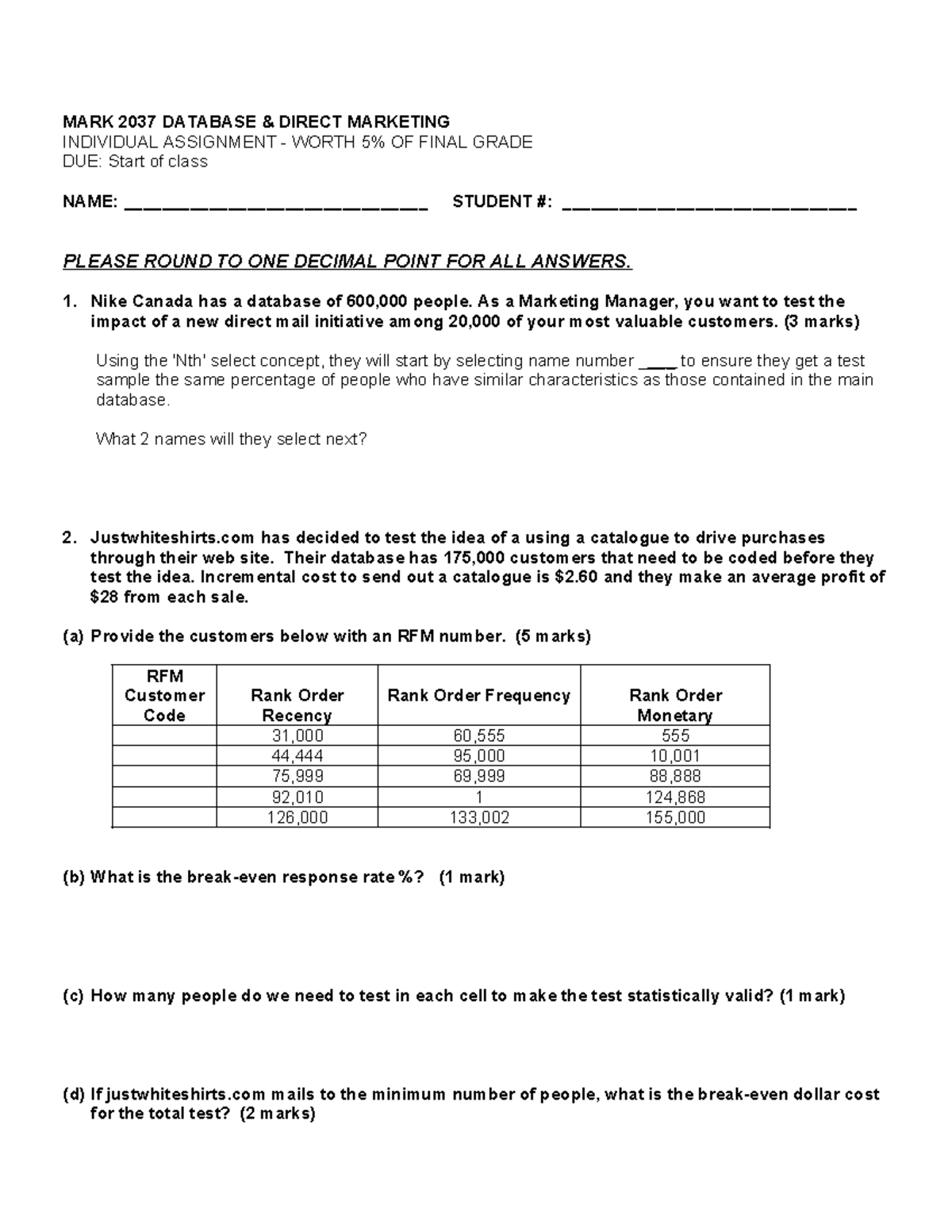 RFM Assignment - abv - MARK 2037 DATABASE & DIRECT MARKETING INDIVIDUAL ...