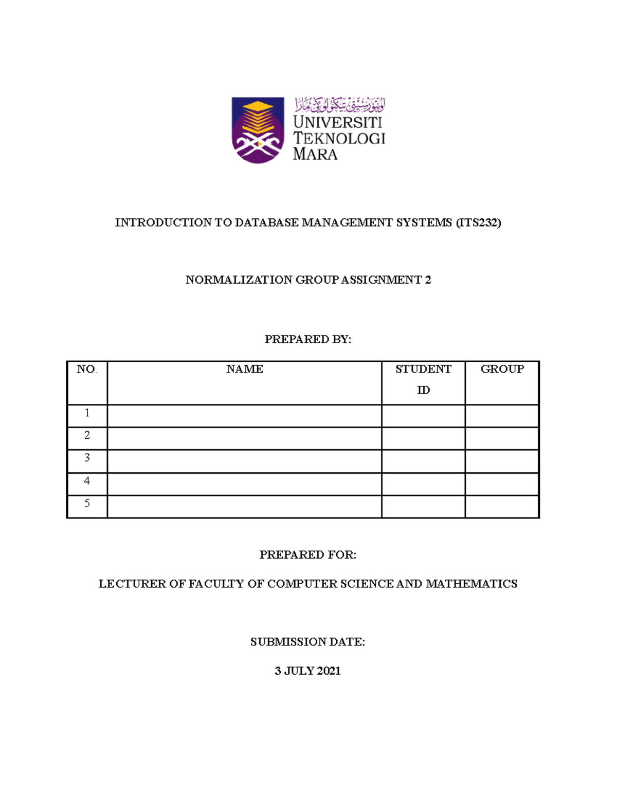 Assignment W12 Group 6 RCS1434D&E ITS232 - INTRODUCTION TO DATABASE ...