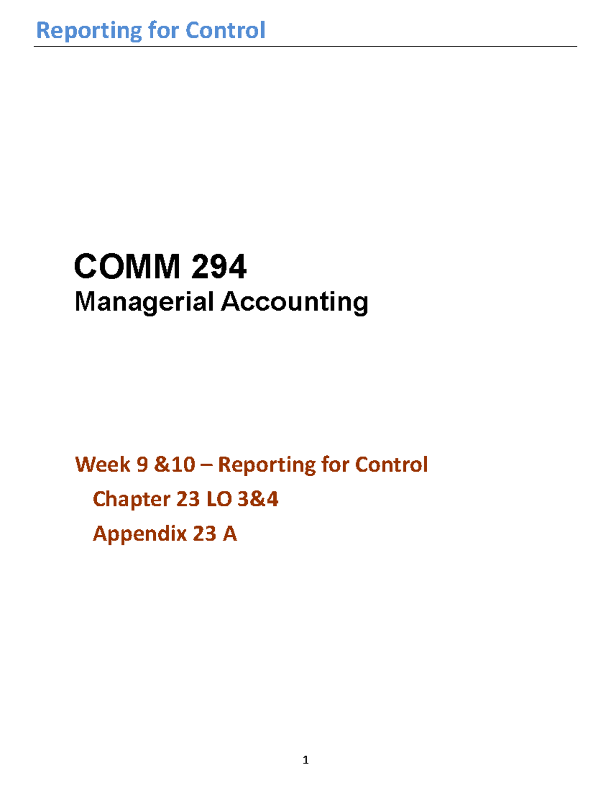 COMM+294 - Cost - Reporting for Control COMM 294 Managerial Accounting ...