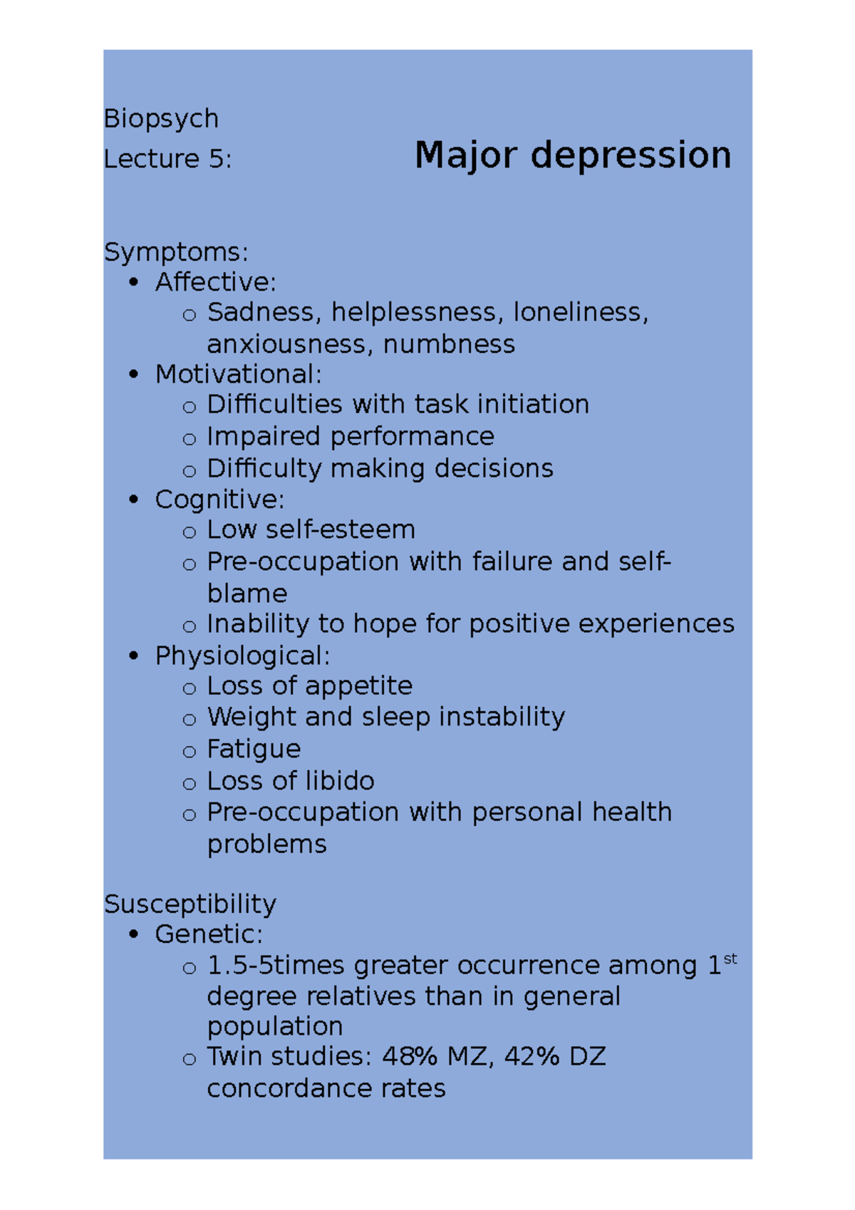 Major depression - Lecture notes 7 - Biopsych Lecture 5: Major ...