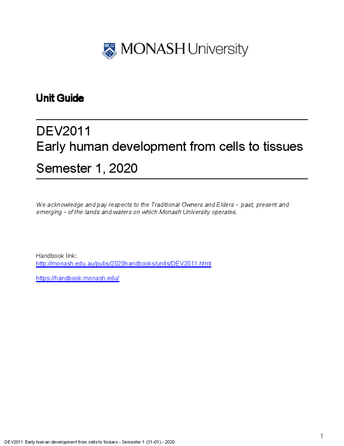 Unit Guide - 1 Unit Guide DEV Early human development from cells to ...