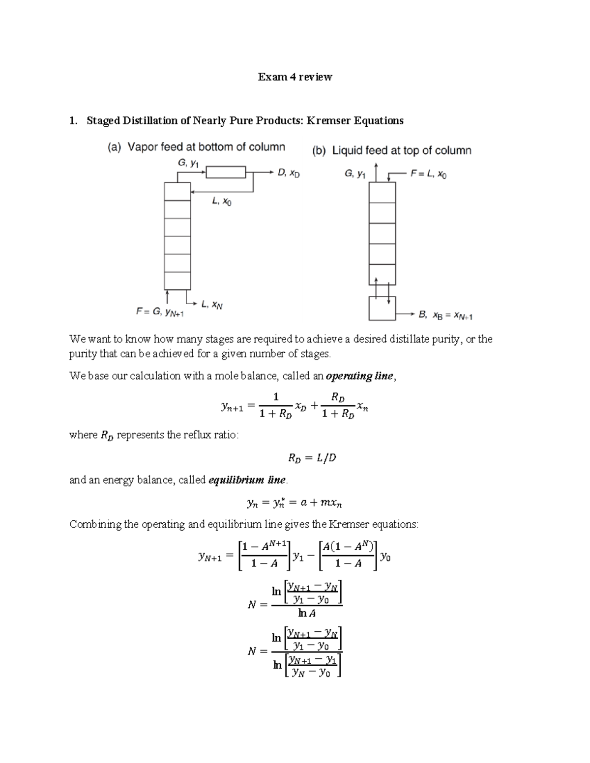 Exam 4 Review - Exam 4 review Staged Distillation of Nearly Pure ...