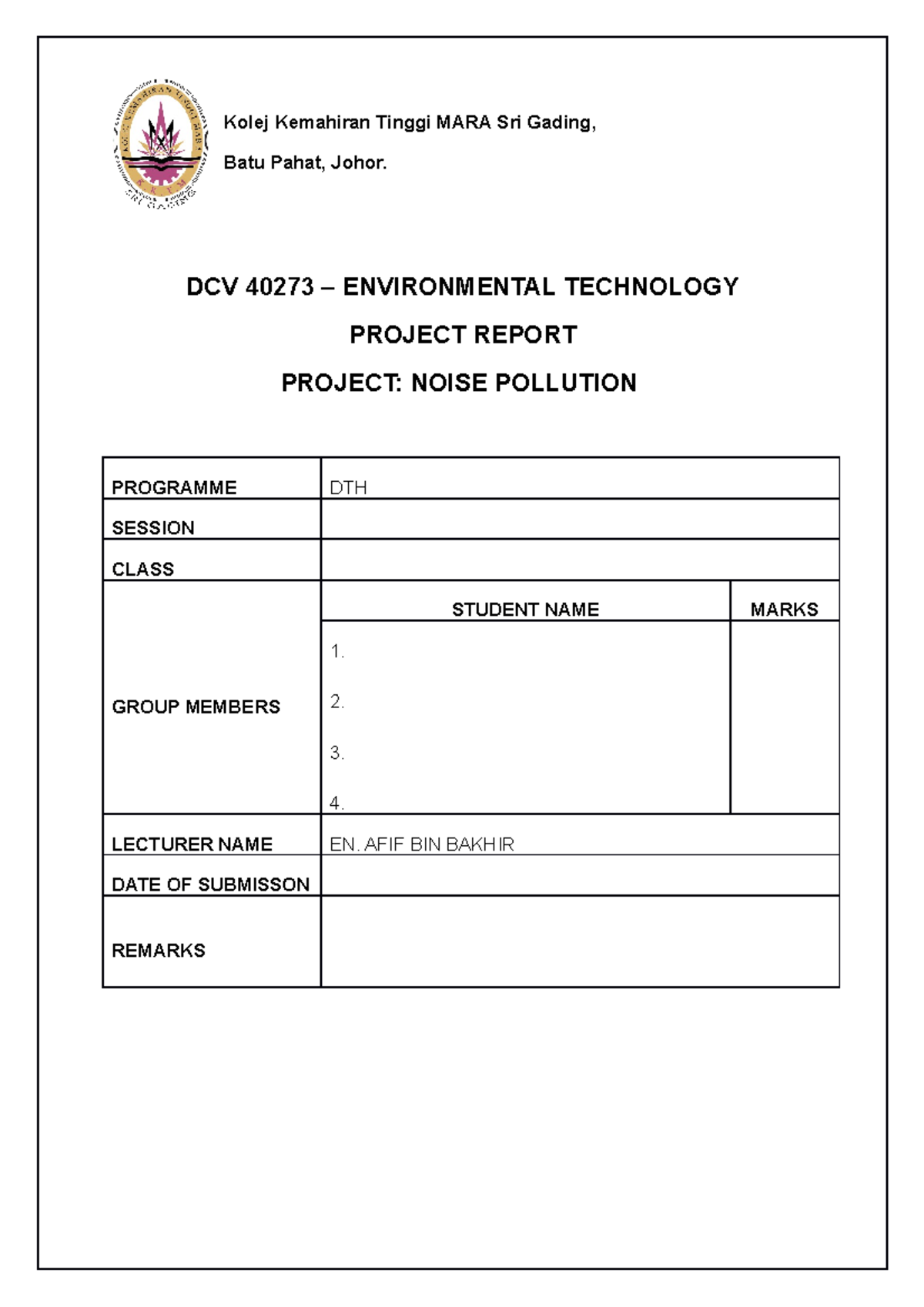 Report Format for Student - Project Noise Pollution - Kolej Kemahiran ...
