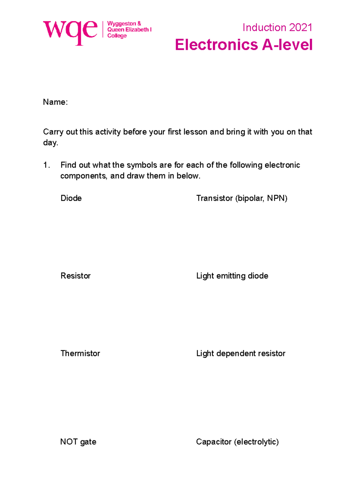 Electronics A level WQE Induction Task 2021 - Induction 2021 ...