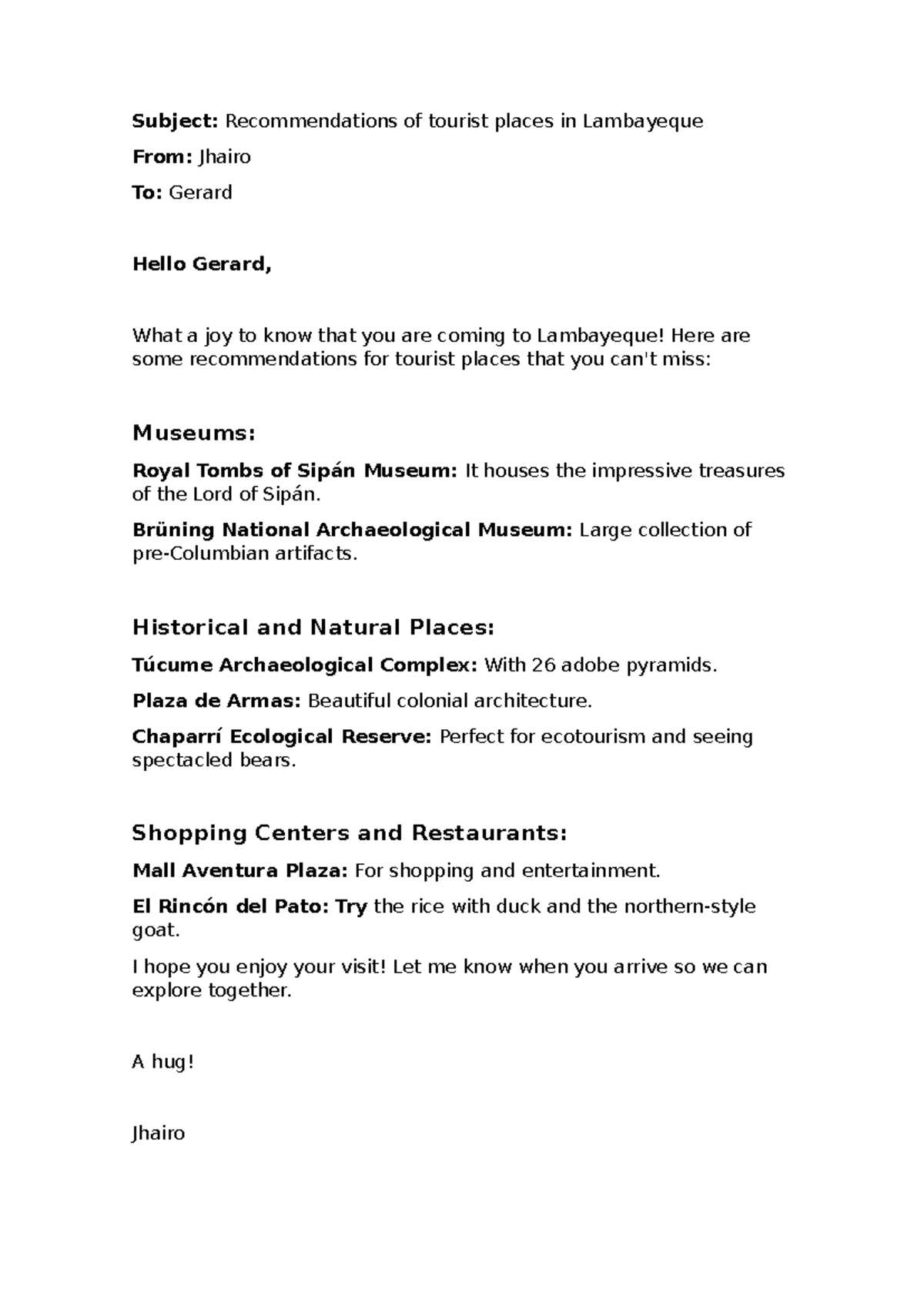 Week 9 Writing Task: Assignment - Tourist places in town! - Subject: Recommendations of tourist ...