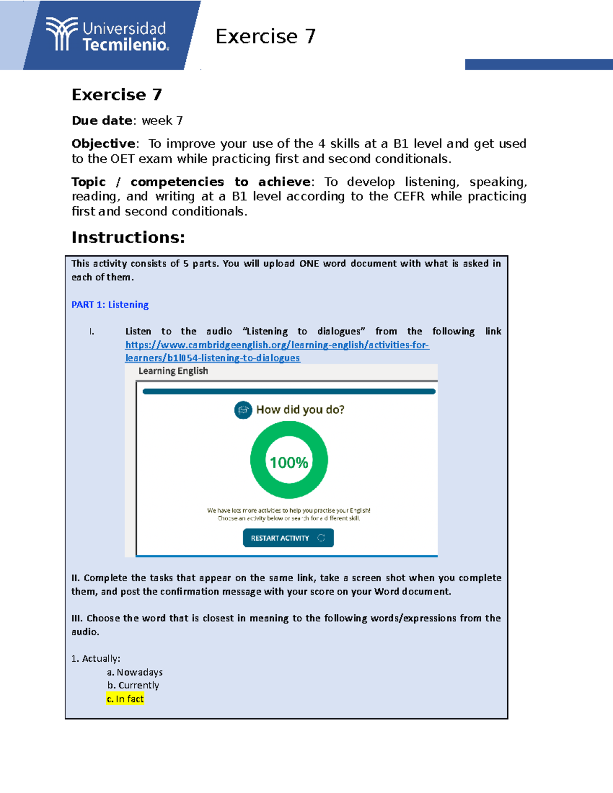 Workshop 7 - Excecise 7 worship 7 con capturas - Exercise 7 Due date ...