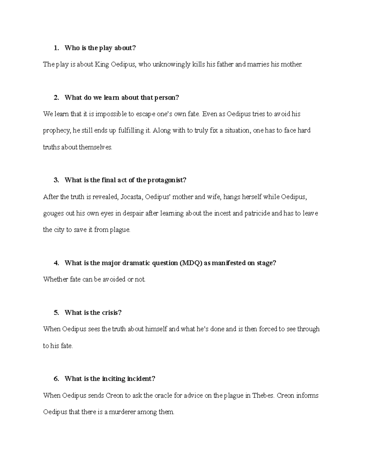 2-1 Discussion - Oedipus Rex - Who is the play about? The play is about ...