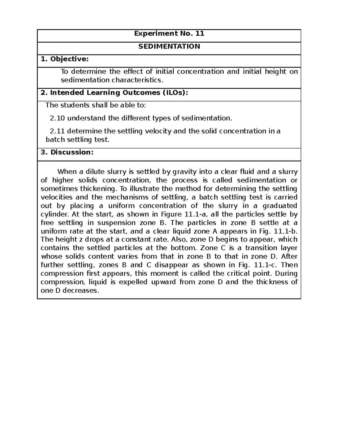 Chelab 1 Sedimentation - Experiment No. 11 SEDIMENTATION Objective: To determine the effect of ...